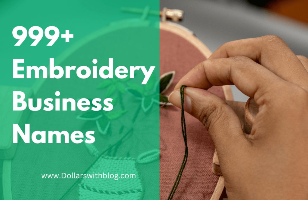 999+ Free Embroidery Business Names (2025)