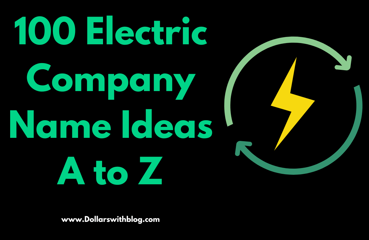 500+ Famous Electric Company Name Ideas in 2025