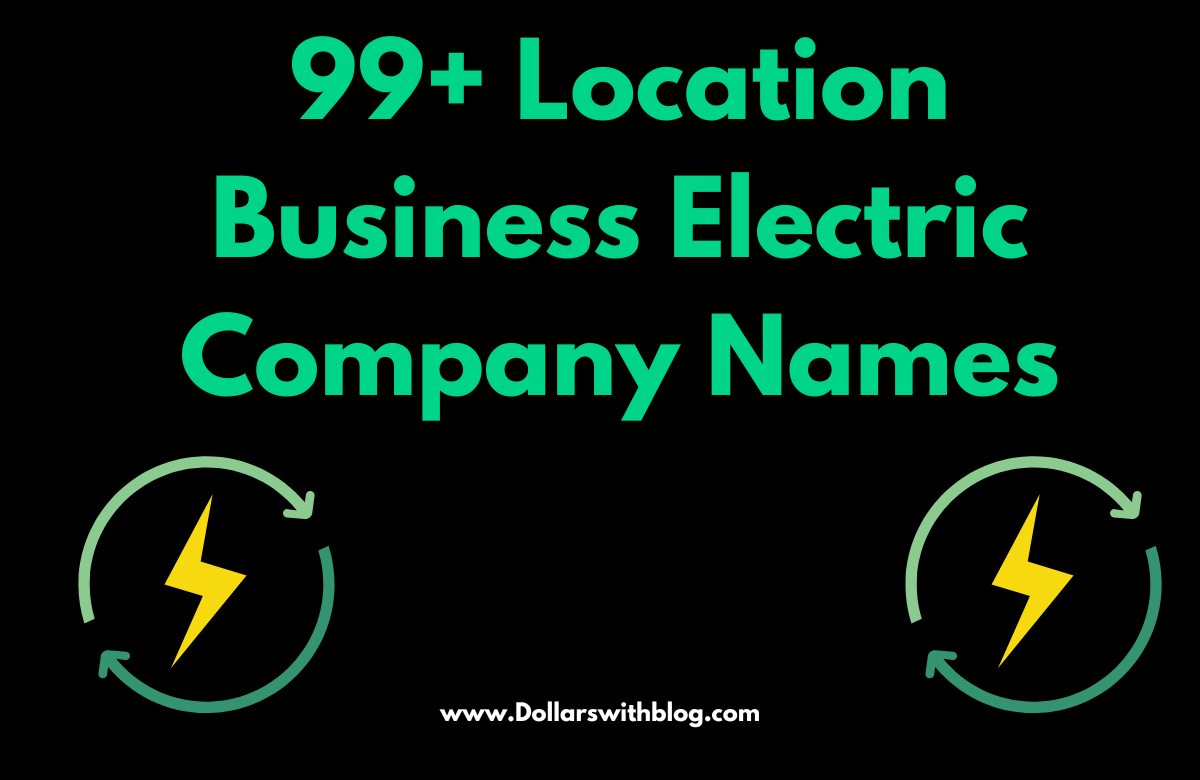 500+ Famous Electric Company Name Ideas in 2025