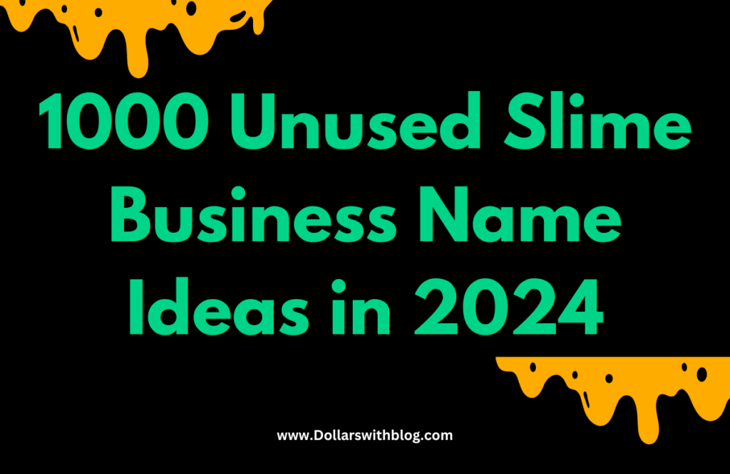999+ Cute Slime Business Name Ideas in 2025 - Dollars With Blog