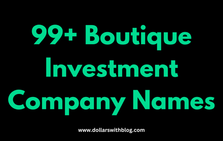 1333+ Inspiring Investment Company Names in 2025